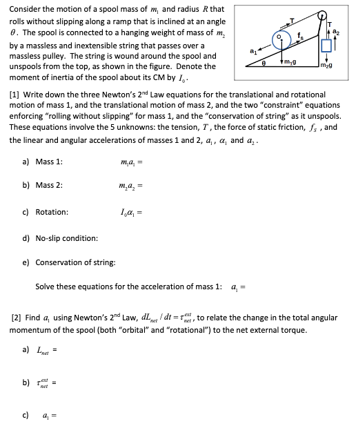 Solved Consider the motion of a spool mass of m1 and radius | Chegg.com