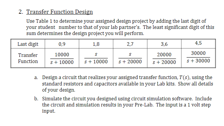 Solved 2. Transfer Function Design Use Table 1 to determine | Chegg.com