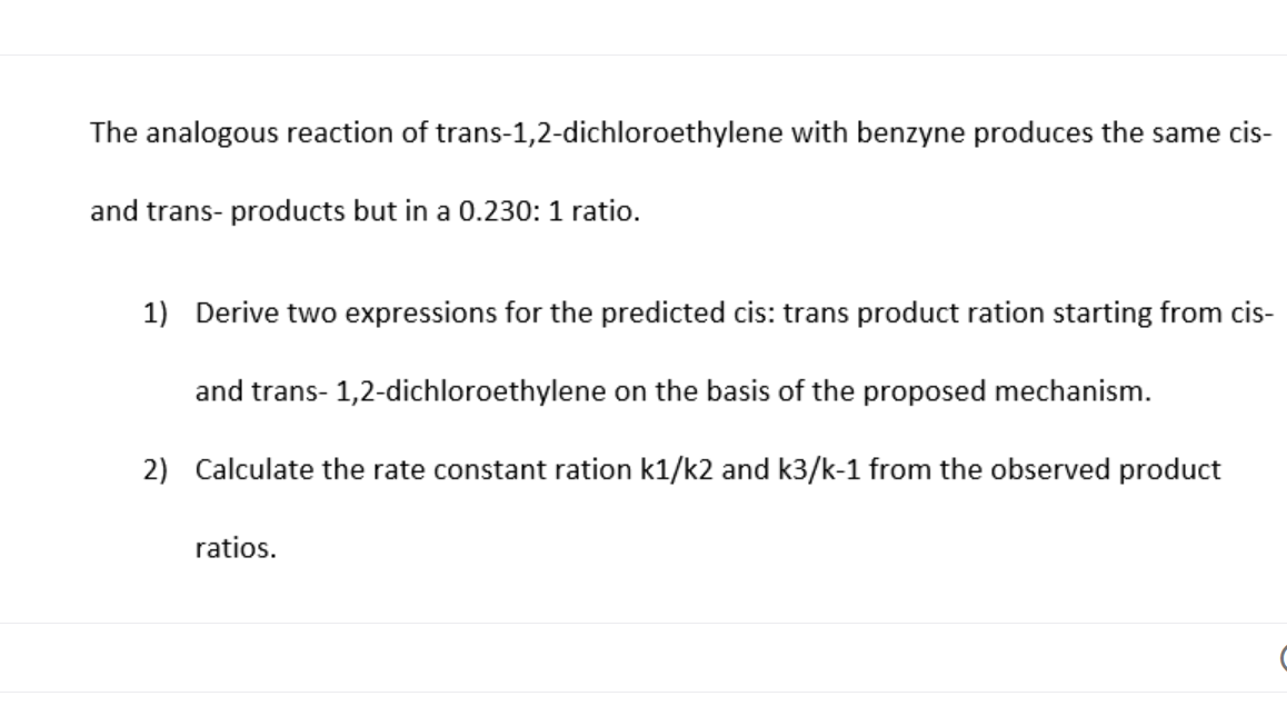 Solved The Analogous Reaction Of Trans 1 2 Dichloroethylene