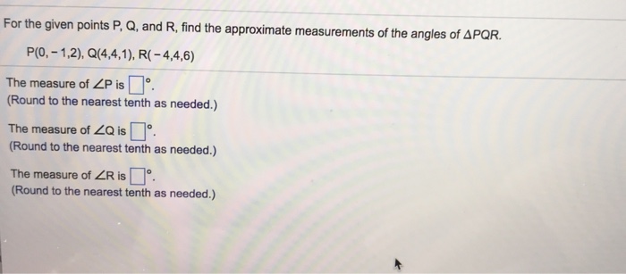 Solved For the given points P, Q, and R, find the | Chegg.com