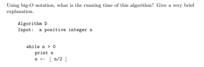 Solved Using big-O notation, what is the running time of | Chegg.com