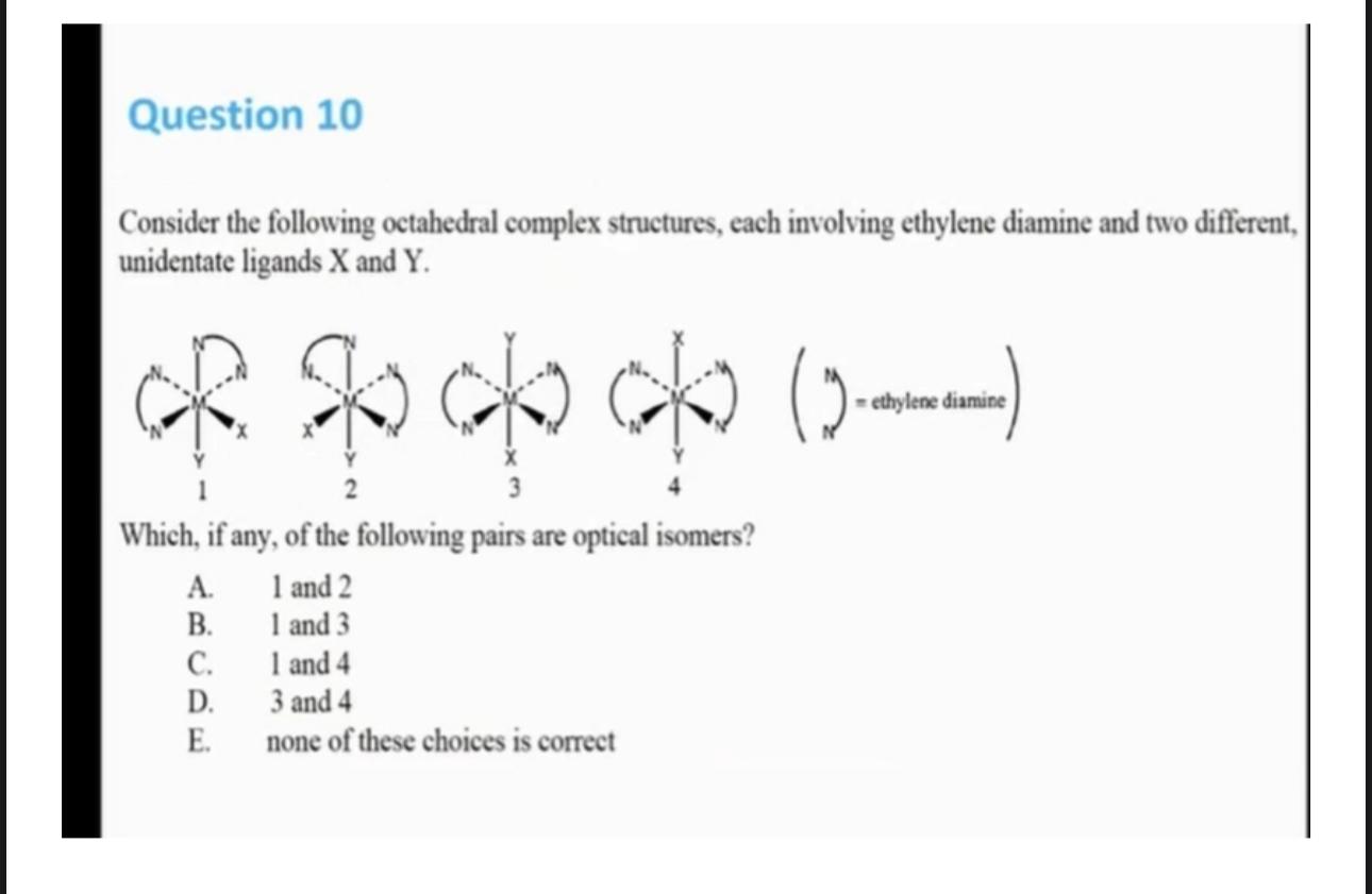 Solved Consider the following octahedral complex structures, | Chegg.com