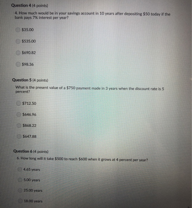 Solved Question 4 (4 points) 4. How much would be in your | Chegg.com