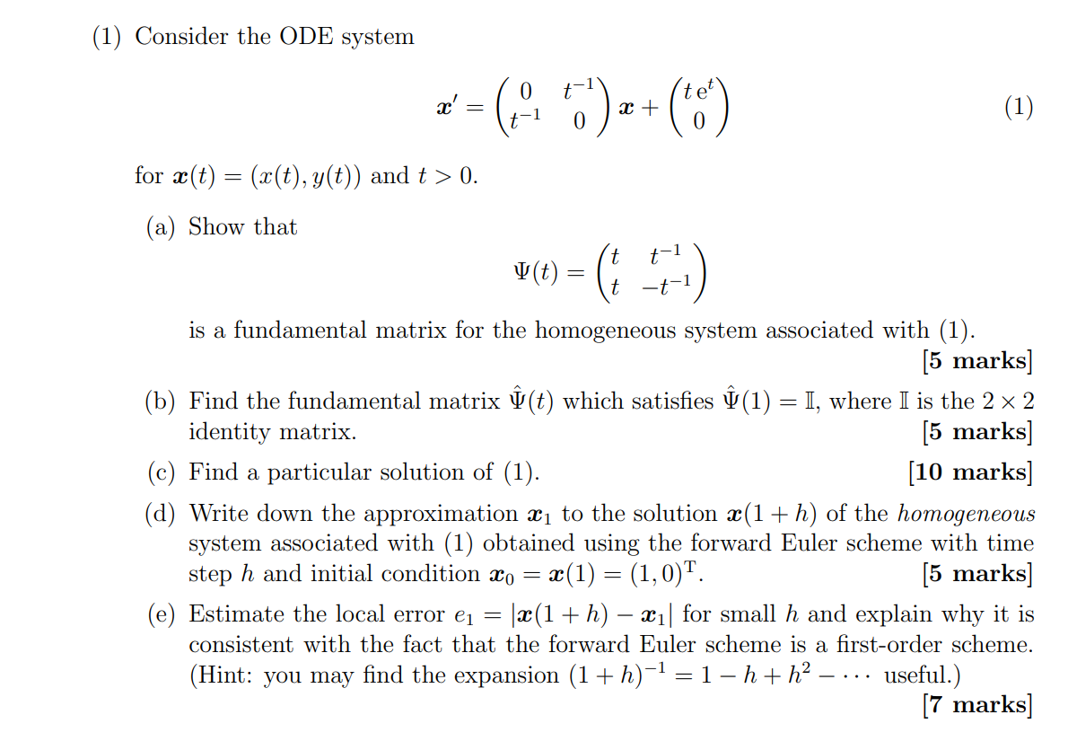 Solved (1) Consider the ODE system x = (*17")+(**) (1) for | Chegg.com