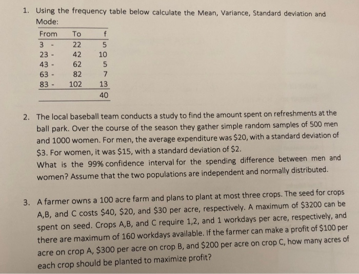 Solved 1. Using the frequency table below calculate the | Chegg.com