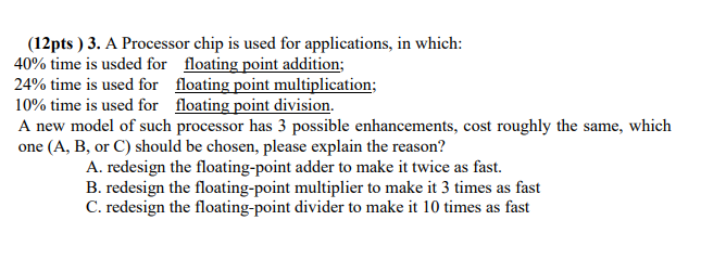 Solved (12pts ) 3. A Processor chip is used for | Chegg.com