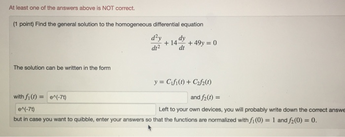 Solved Find the general solution to the homogeneous | Chegg.com