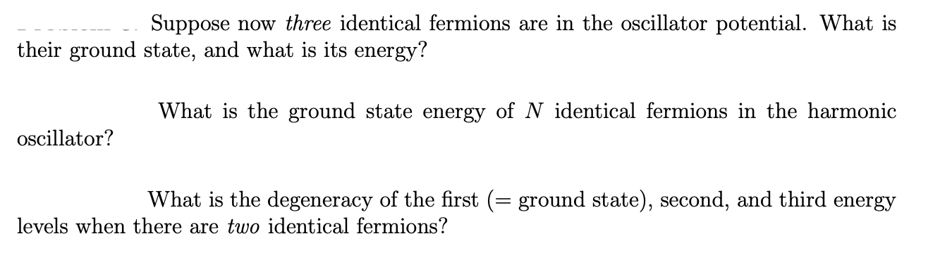 Solved consider identical non-interacting fermions of mass m | Chegg.com
