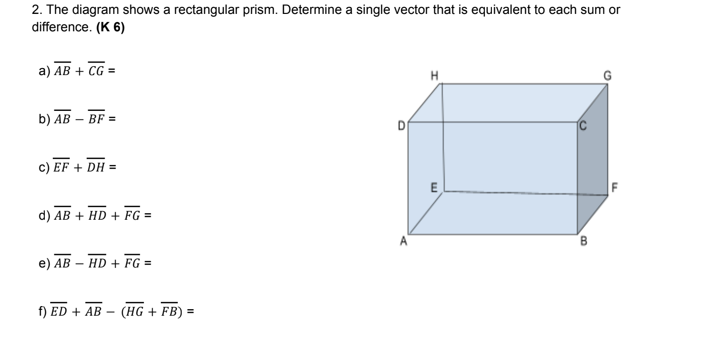 Solved 2. The diagram shows a rectangular prism. Determine a | Chegg.com