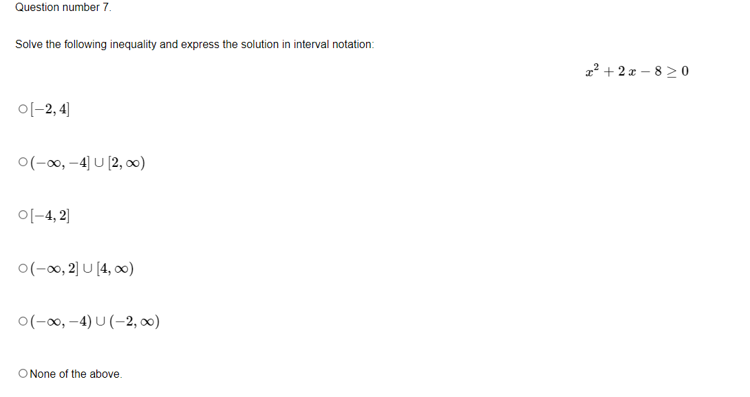 Solved Question number 7 .Solve the following inequality and | Chegg.com