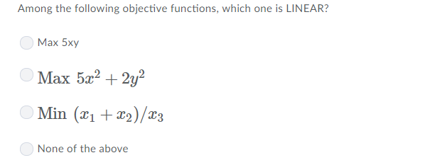 Solved Among the following objective functions, which one is | Chegg.com
