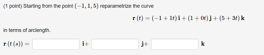 Solved (1 point) Starting from the point (−1,1,5) | Chegg.com
