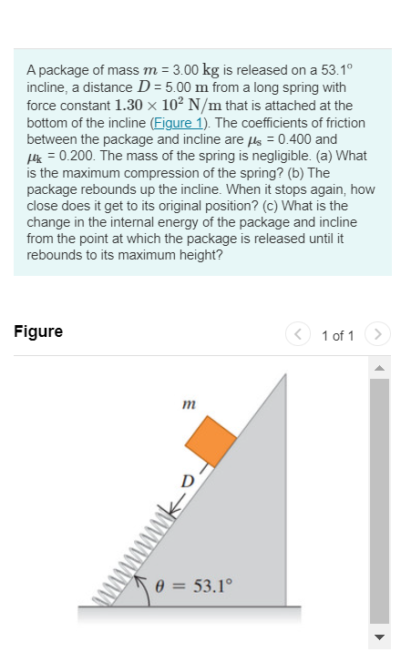 Solved A package of mass m = 3.00 kg is released on a 53.1∘ | Chegg.com