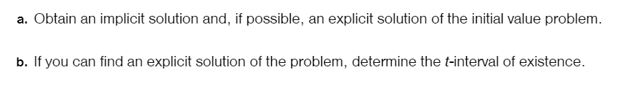 Solved a. Obtain an implicit solution and, if possible, an | Chegg.com