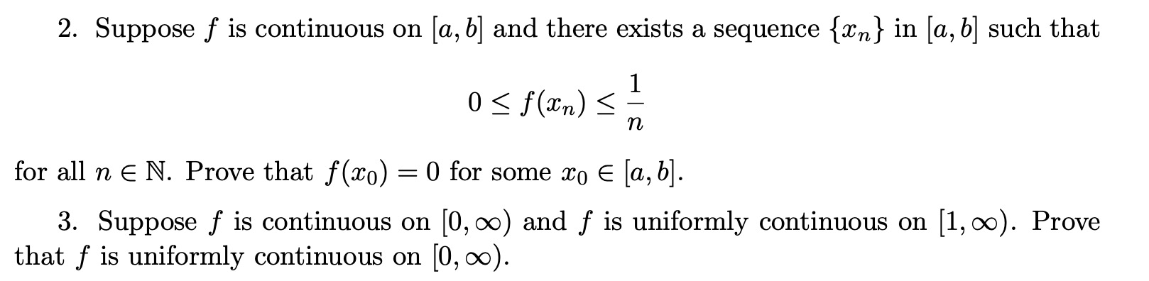 2. Suppose f is continuous on [a,b] and there exists | Chegg.com