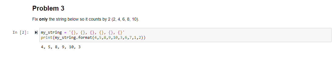 Solved Problem 3 Fix only the string below so it counts by 2 | Chegg.com