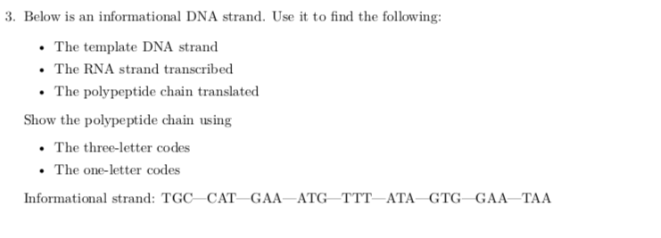 Solved 3. Below is an informational DNA strand. Use it to | Chegg.com