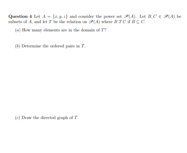 Solved Question 4 Let A = {2,y,z} and consider the power set | Chegg.com