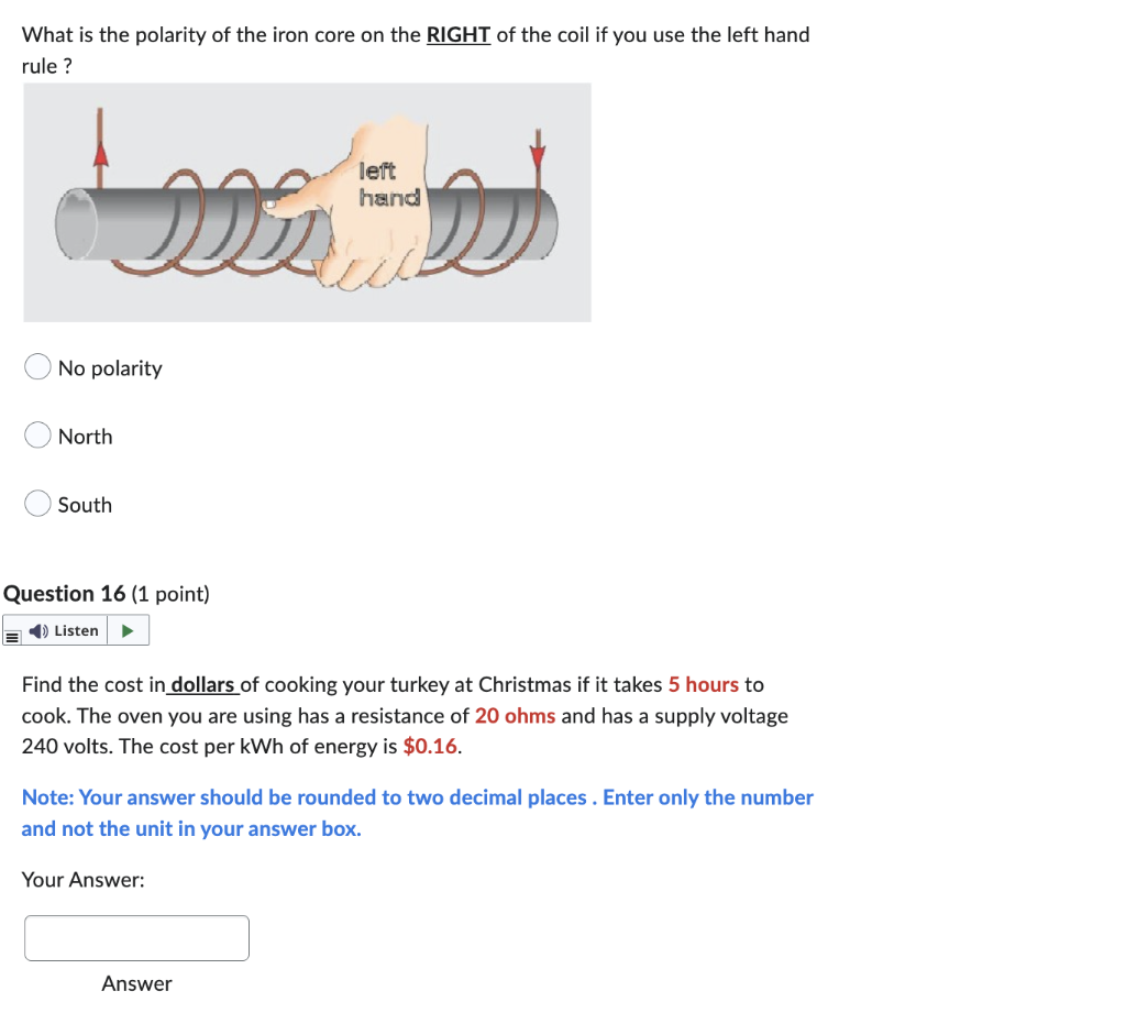 Solved What is the polarity of the iron core on the RIGHT of | Chegg.com