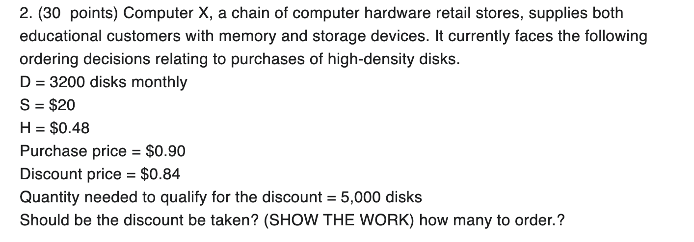 Solved 2. (30 points) Computer X, a chain of computer | Chegg.com