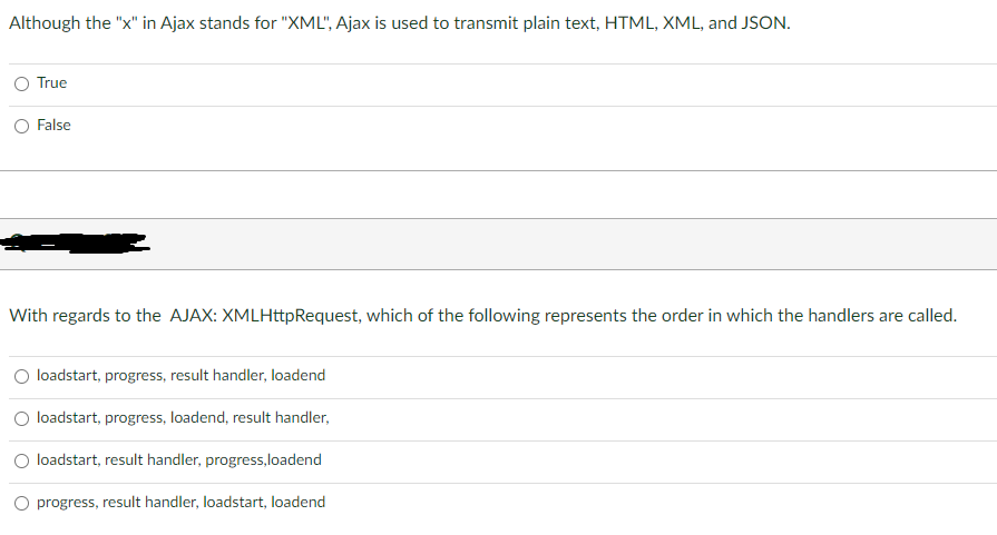 Solved Although the "x" in Ajax stands for "XML", Ajax is | Chegg.com