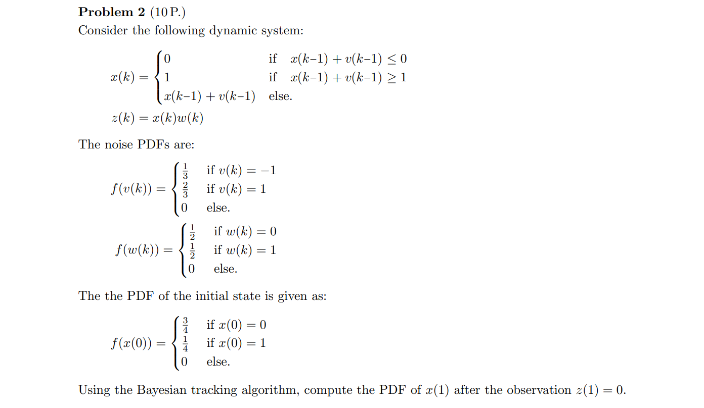 Problem 2 (10 P.) Consider the following dynamic | Chegg.com