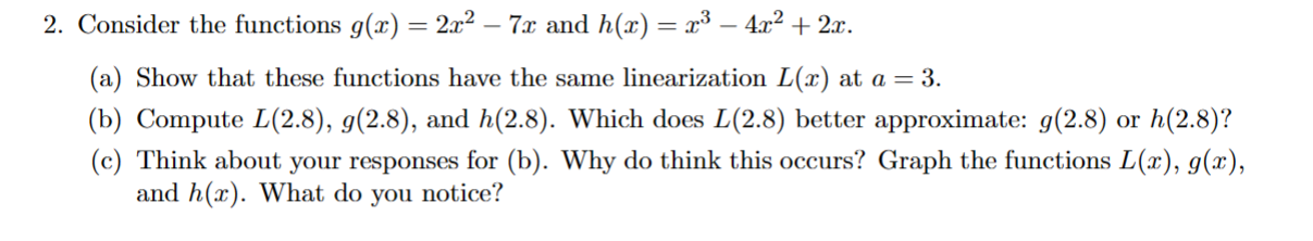 Solved 2. Consider the functions g(x)=2x2−7x and | Chegg.com