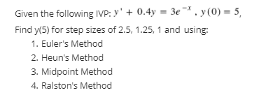 Solved Calculate the absolute relative true error, solve the | Chegg.com