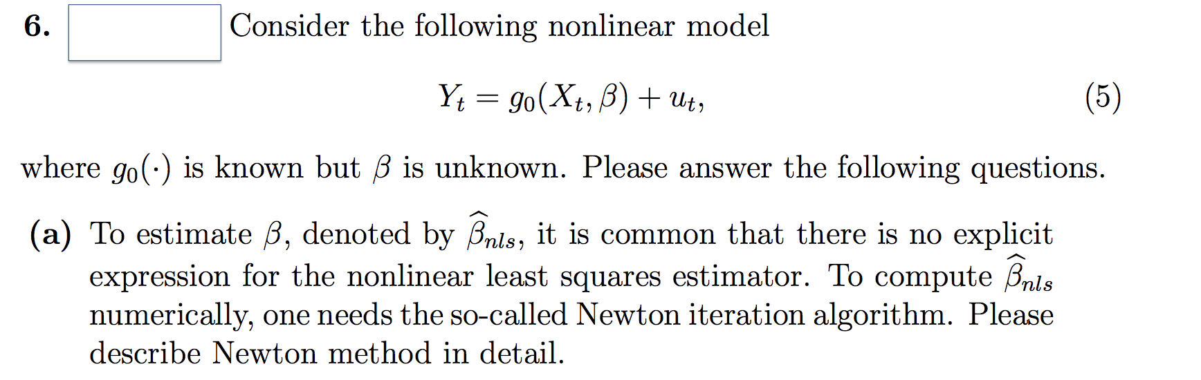 Solved 6. Consider the following nonlinear model | Chegg.com