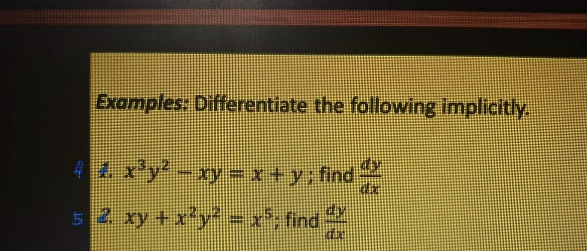 Solved Examples: Differentiate the following implicitly. 1. | Chegg.com