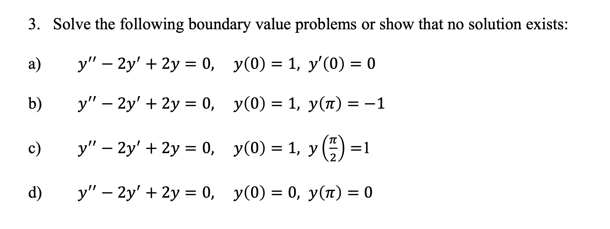 Solved 3. Solve the following boundary value problems or | Chegg.com