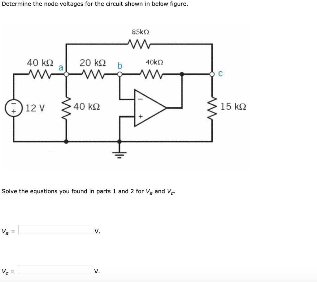 Solved Determine the node voltages for the circuit shown in | Chegg.com