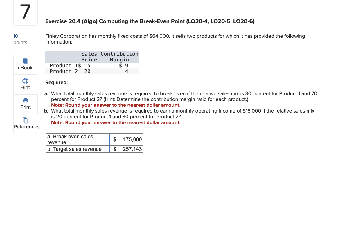 Solved Exercise 20.4 (Algo) Computing the Break-Even Point | Chegg.com