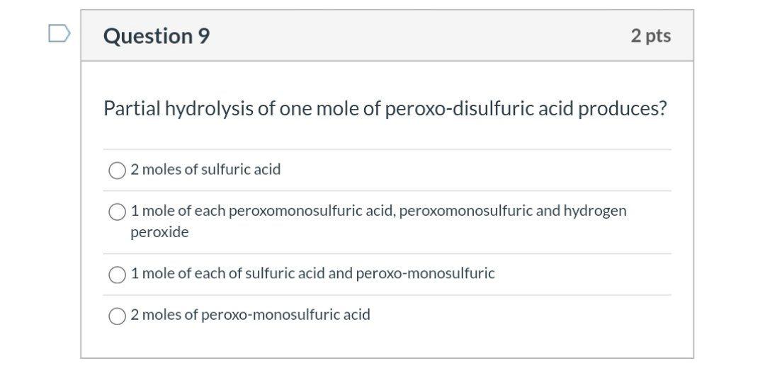 Solved Question 9 2 pts Partial hydrolysis of one mole of | Chegg.com