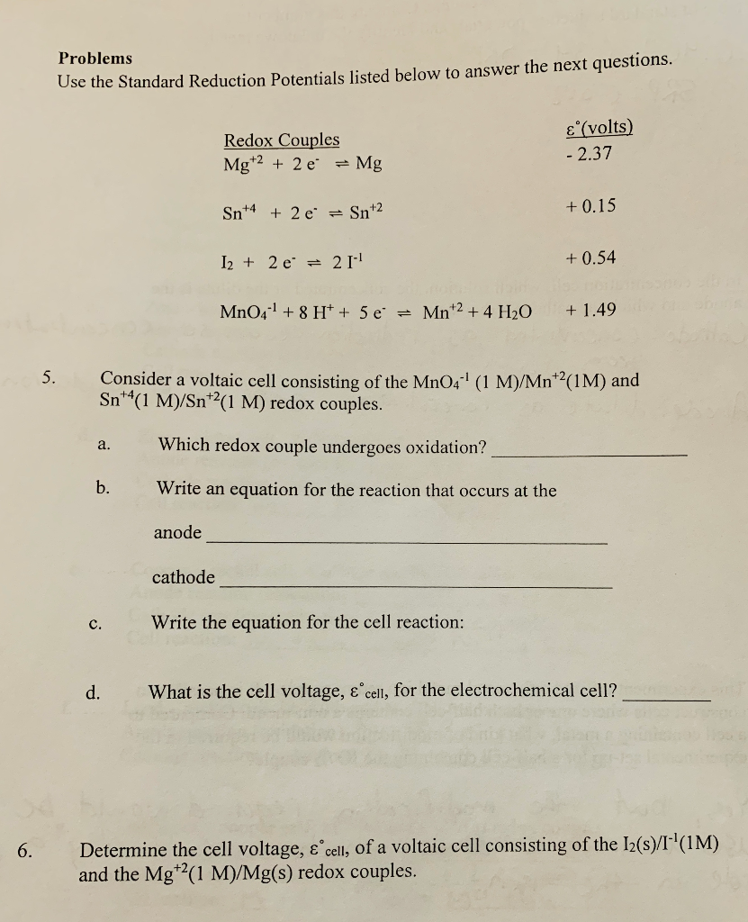 Solved Problems Use the Standard Reduction Potentials listed | Chegg.com