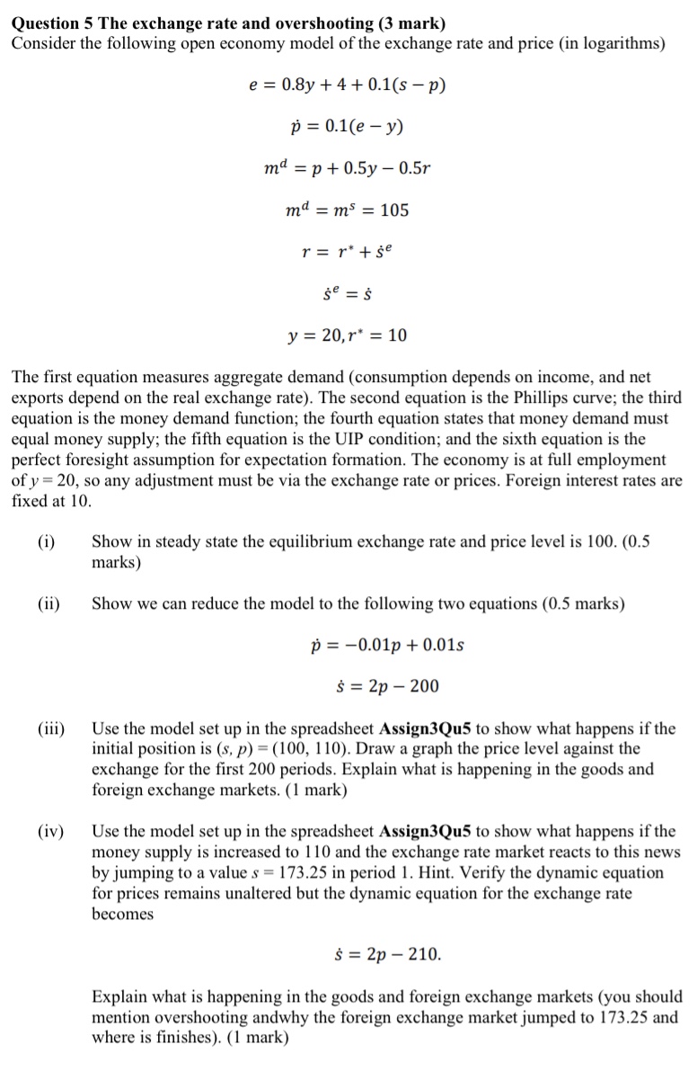 Solved Question 5 The exchange rate and overshooting (3 | Chegg.com