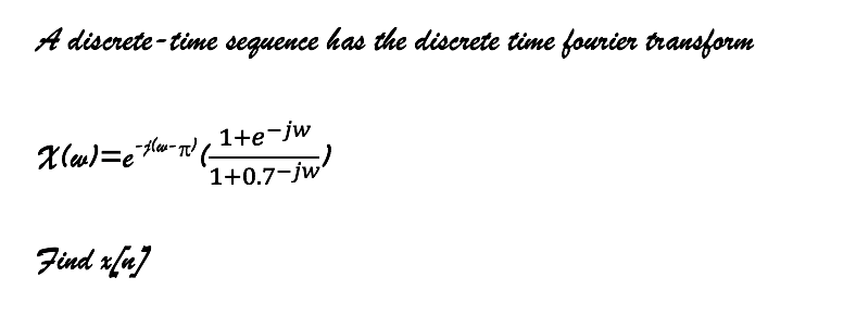 Solved A discrete-time sequence has the discrete time | Chegg.com