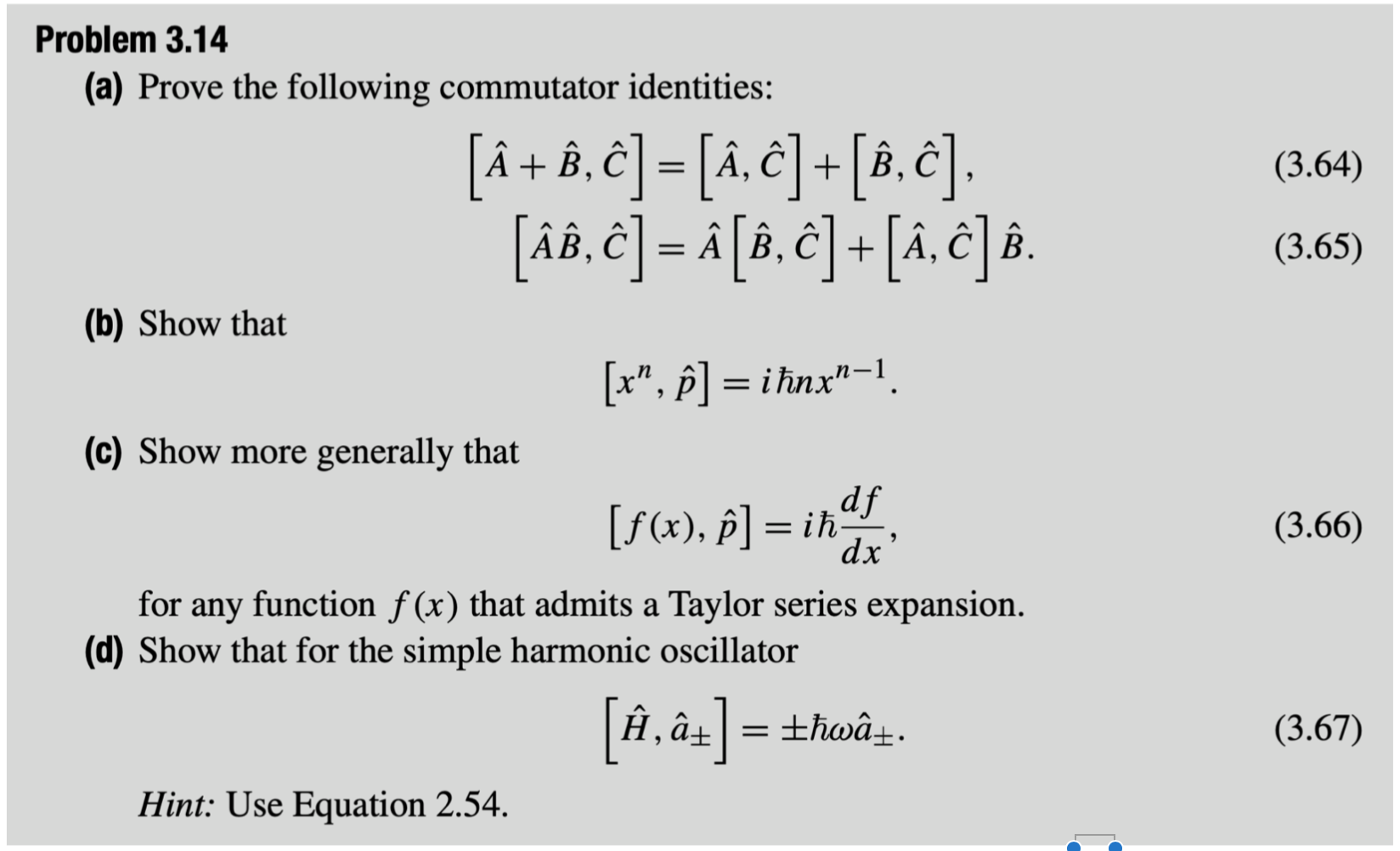 Solved Problem 3.14 (a) Prove the following commutator | Chegg.com