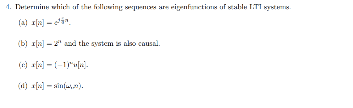 Solved 4. Determine which of the following sequences are | Chegg.com