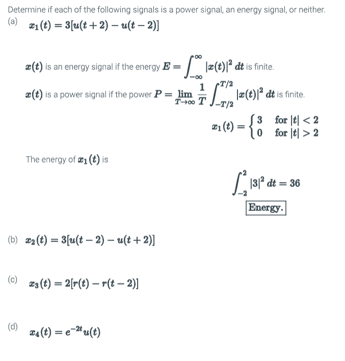 Solved Determine if each of the following signals is a power | Chegg.com