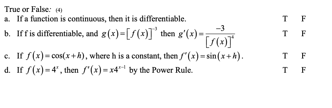 Solved True or False: (4) a. If a function is continuous, | Chegg.com