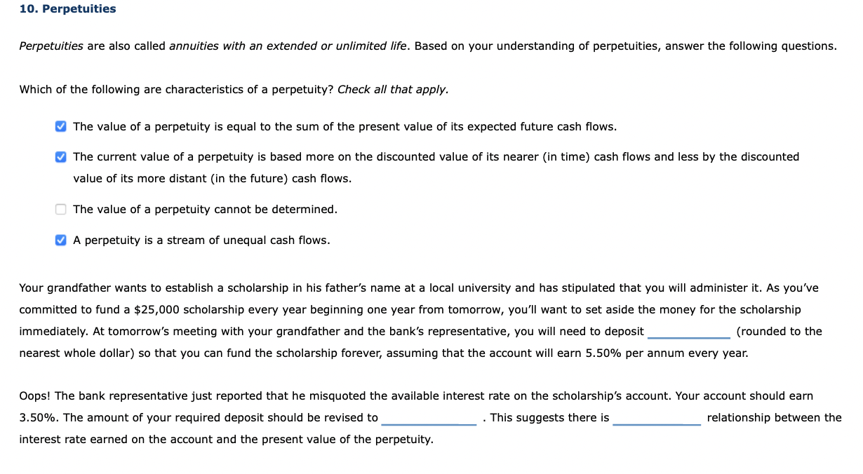 Solved Perpetuities are also called annuities with an | Chegg.com