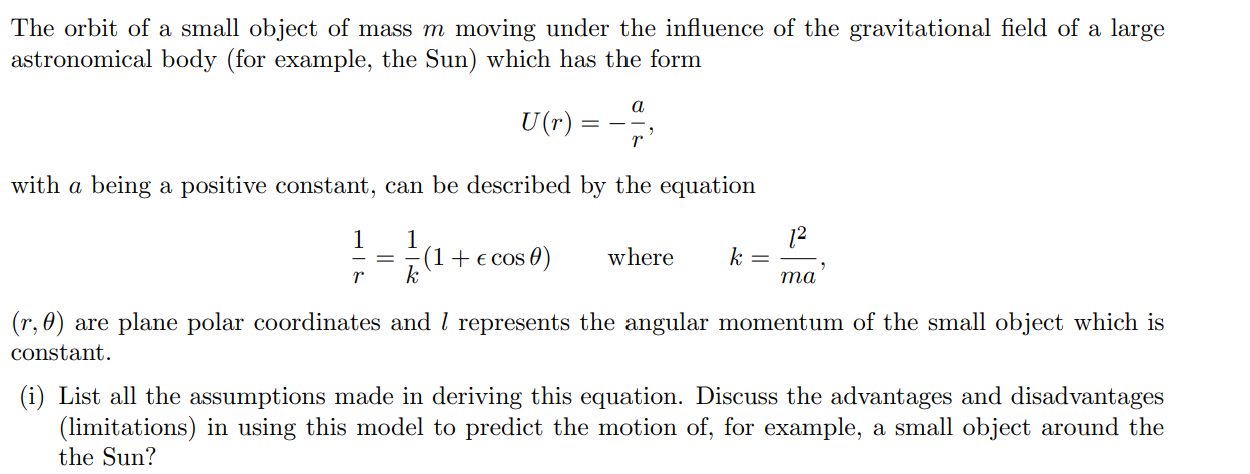 Solved The orbit of a small object of mass m moving under | Chegg.com