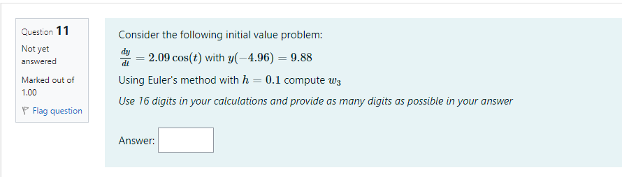 Solved Consider the following initial value problem: | Chegg.com