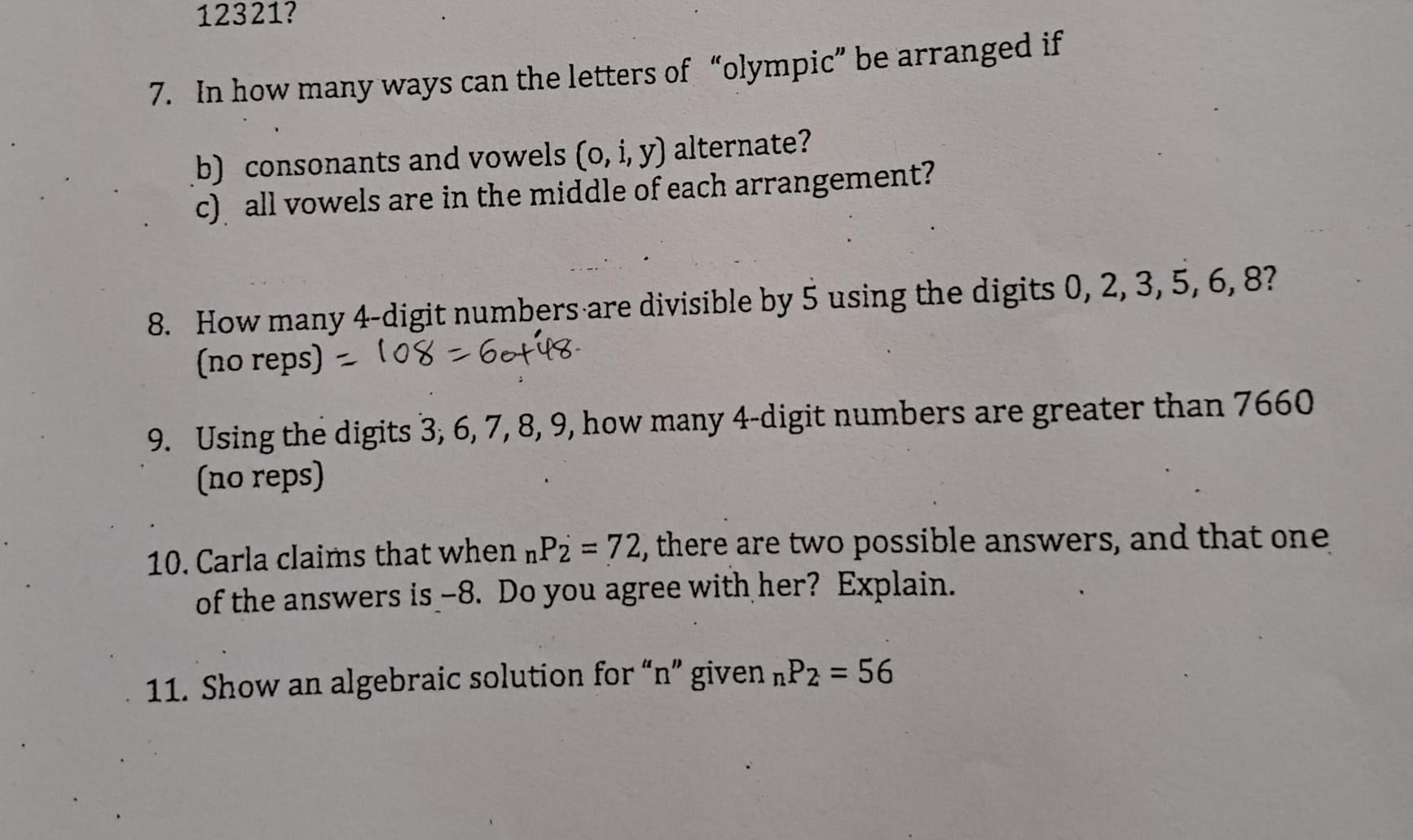 Solved 7. In how many ways can the letters of "olympic" be | Chegg.com