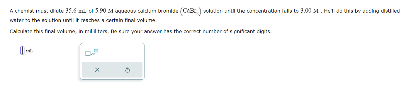 Solved A chemist must dilute 35.6mL ﻿of 5.90M ﻿aqueous | Chegg.com