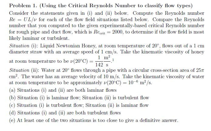 Solved Problem 1. (Using the Critical Reynolds Number to | Chegg.com