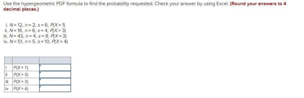 Solved Use the hypergeometric PDF formula to find the | Chegg.com