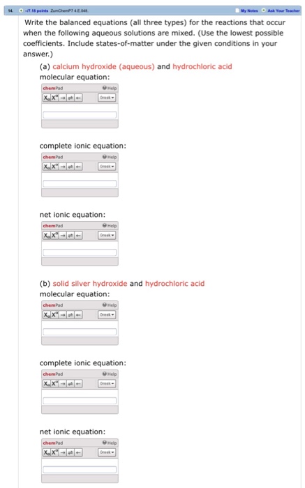 Solved Write the balanced equations (all three types) for | Chegg.com