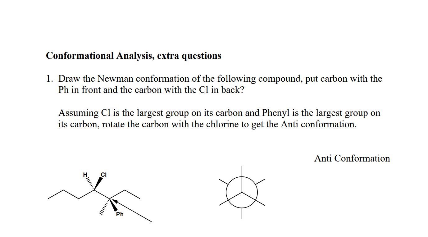 Solved Conformational Analysis, extra questions 1. Draw the | Chegg.com